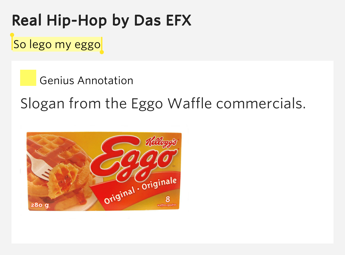 So Lego My Eggo Real Hip Hop By Das Efx