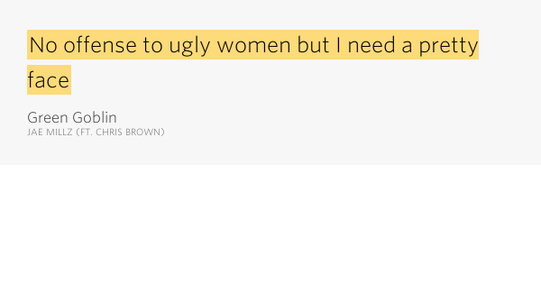 No Offense To Ugly Women But I Need A Pretty Face Green Goblin Lyrics Meaning no-offense-to-ugly-women-but-i-need-a-pretty-face-green-goblin-lyrics-meaning