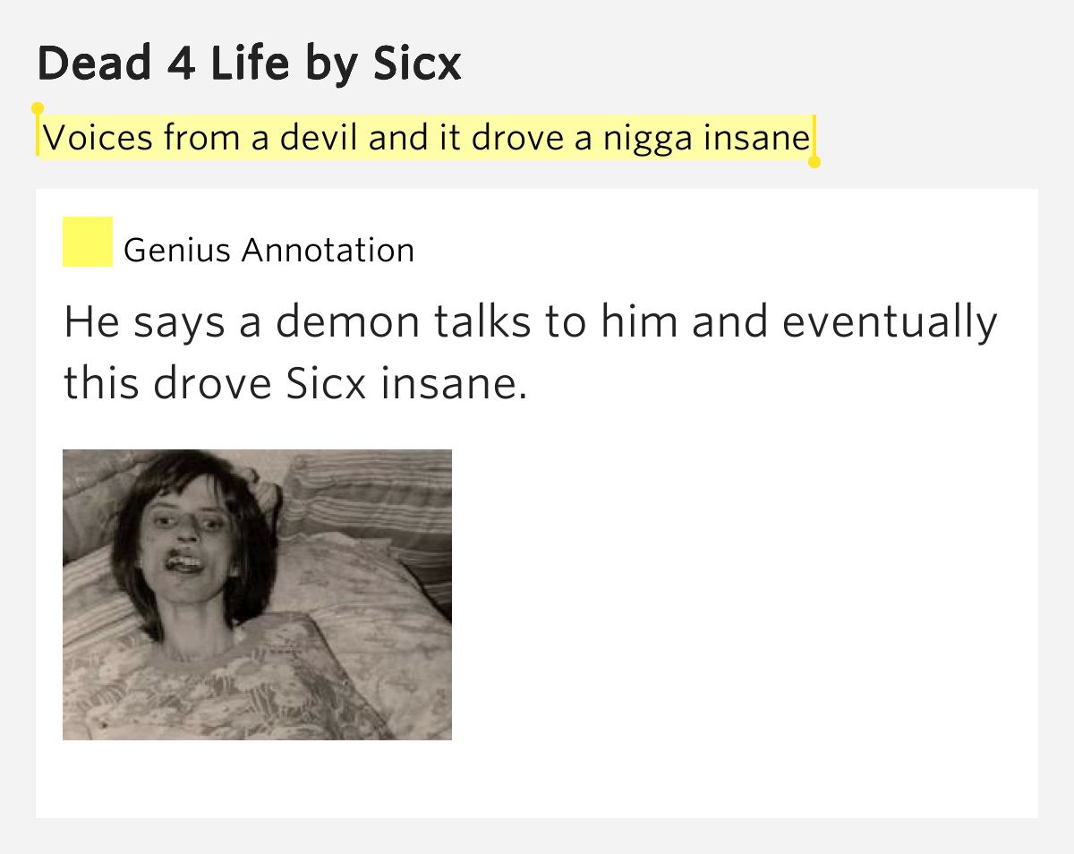 Voices From A Devil And It Drove A Nigga Insane Dead 4 Life Lyrics voices-from-a-devil-and-it-drove-a-nigga-insane-dead-4-life-lyrics