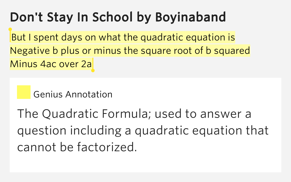 But I Spent Days On What The Quadratic Don t Stay In School