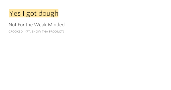 Yes I Got Dough Not For The Weak Minded Lyrics Meaning yes-i-got-dough-not-for-the-weak-minded-lyrics-meaning