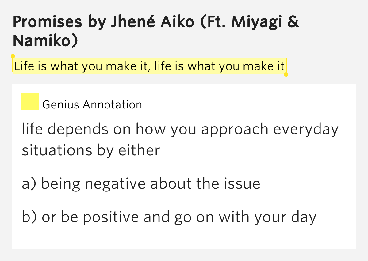 Life Is What You Make It Life Is What You Make It Promises Lyrics