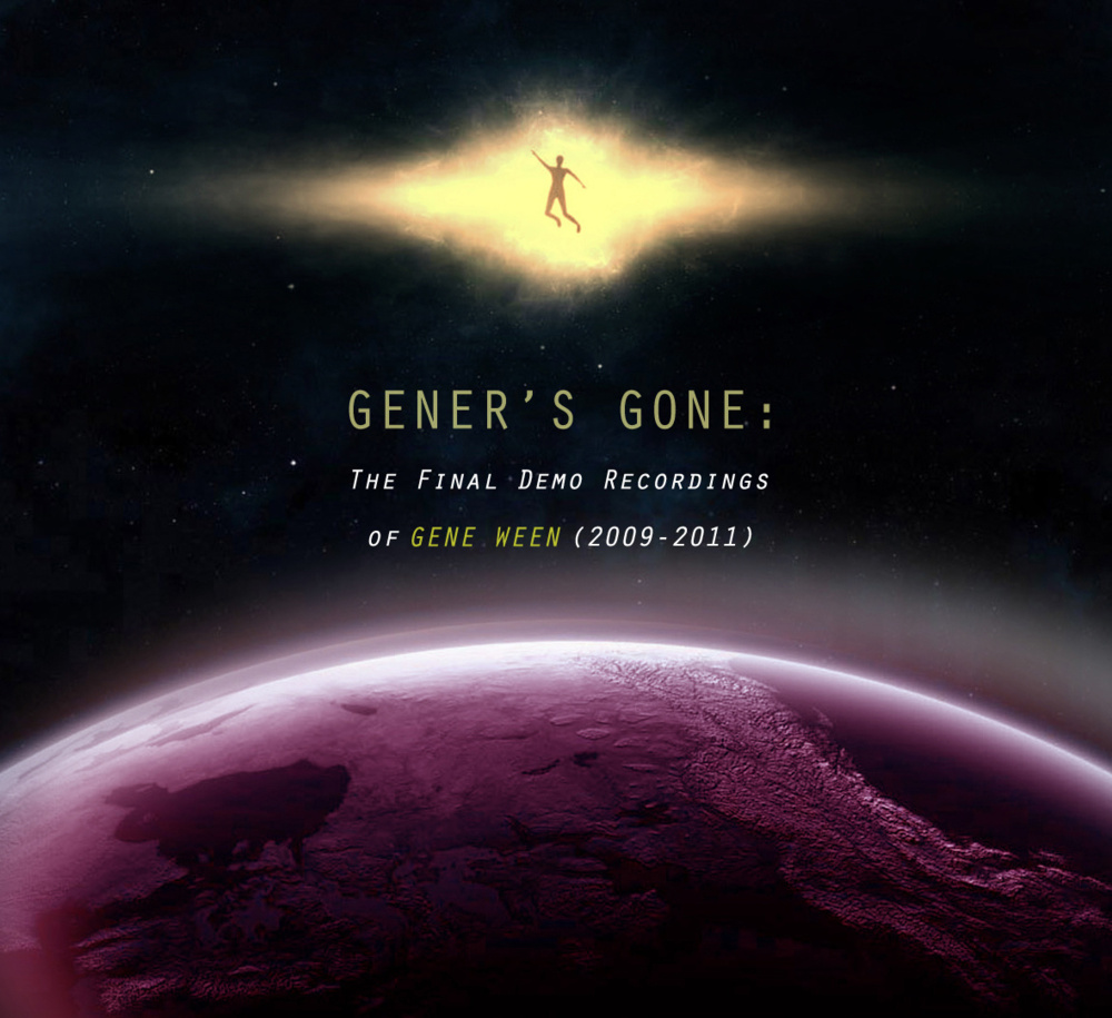 Gene Ween – Gener's Gone Lyrics | Genius Lyrics