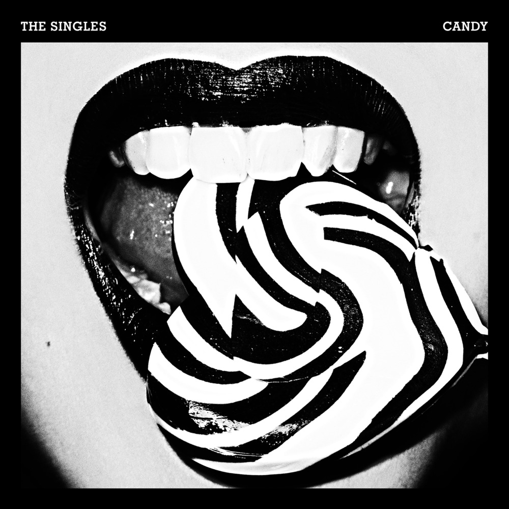 The Singles – Candy Lyrics | Genius Lyrics