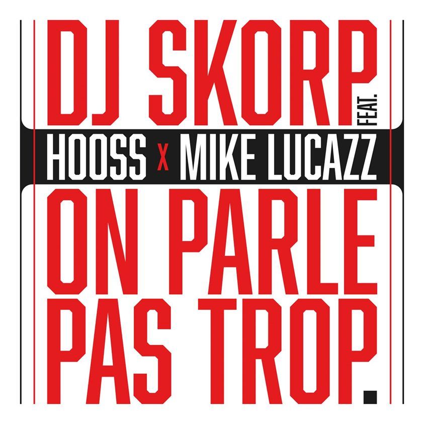 DJ Skorp – On parle pas trop Lyrics | Genius Lyrics