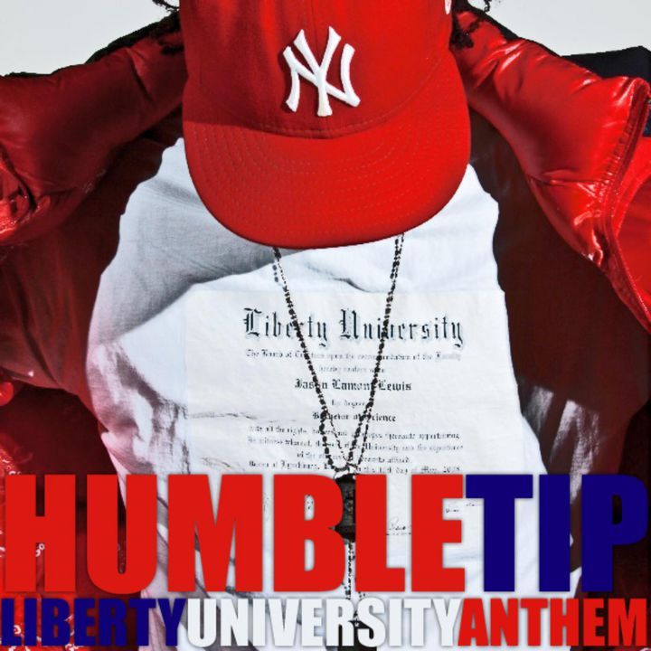 Humble Tip – Liberty University Anthem Lyrics | Genius Lyrics