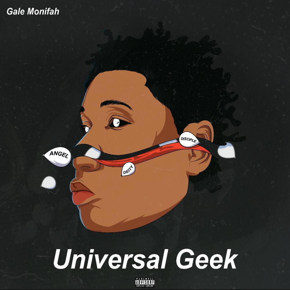Gale Monifah - Universal Geek Lyrics and Tracklist | Genius