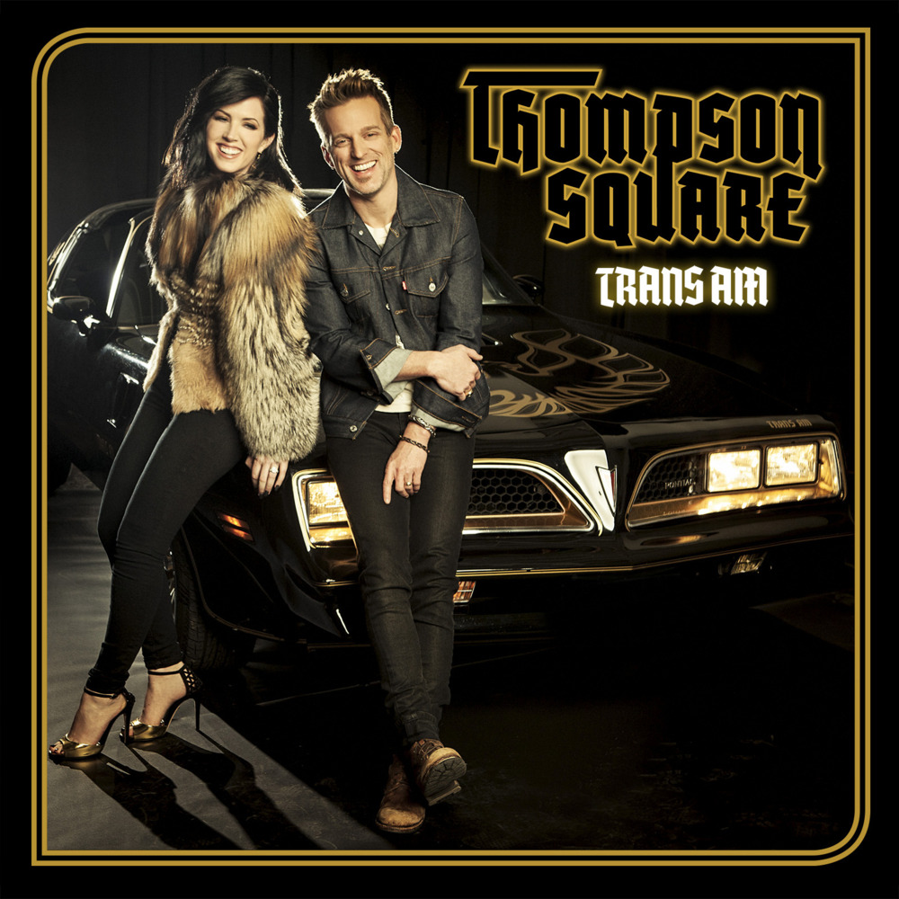 Thompson Square – Trans Am Lyrics | Genius Lyrics