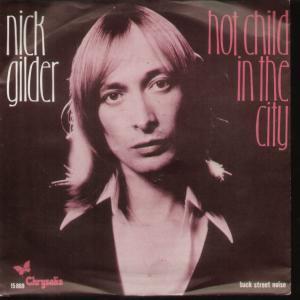 Nick Gilder – Hot Child in the City Lyrics | Genius Lyrics