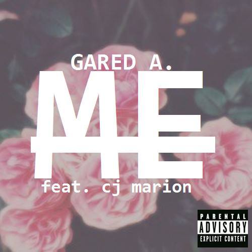 Gared A. – Me Lyrics | Genius Lyrics