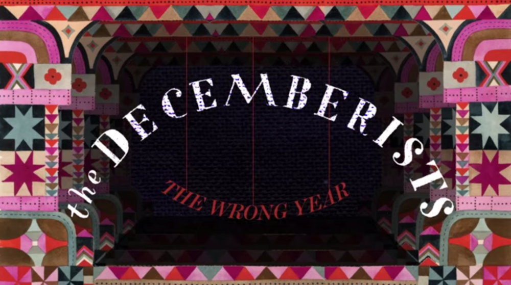 The Decemberists – The Wrong Year Lyrics | Genius Lyrics