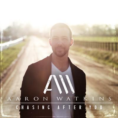 Aaron Watkins – Chasing After You Lyrics | Genius Lyrics