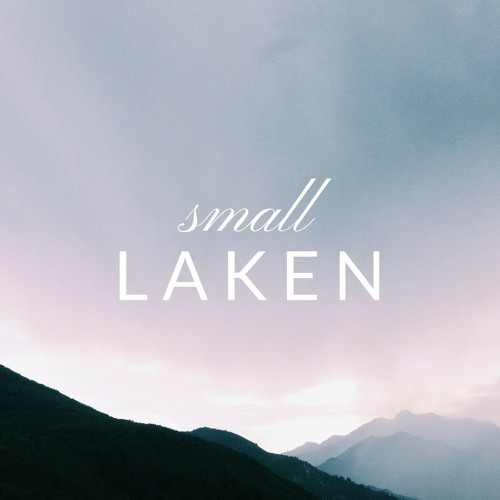 Laken Small Lyrics Genius Lyrics laken-small-lyrics-genius-lyrics