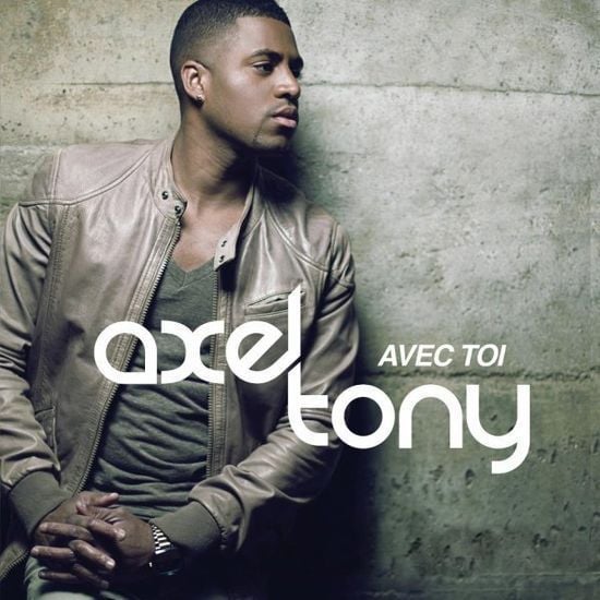 Axel Tony – Avec toi Lyrics | Genius Lyrics