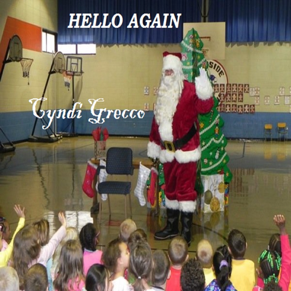 Cyndi Grecco – Hello Again Lyrics | Genius Lyrics