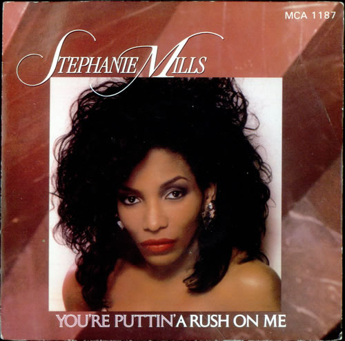 Stephanie Mills Youre Puttin A Rush On Me Lyrics Genius Lyrics