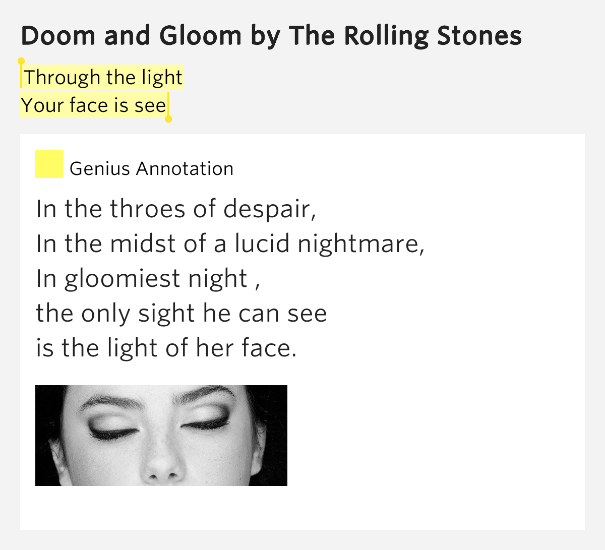 Through the light / Your face is see – Doom and Gloom Lyrics Meaning