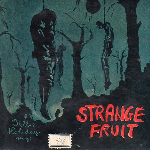 Billie Holiday Strange Fruit Lyrics Genius Lyrics Billie Holiday Strange Fruit Lyrics Genius Lyrics