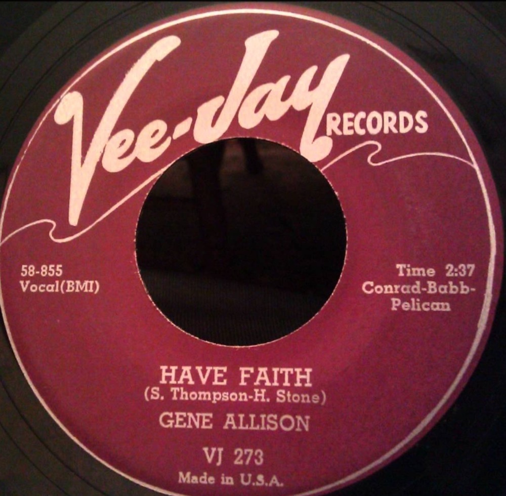 Gene Allison – Have Faith Lyrics | Genius Lyrics