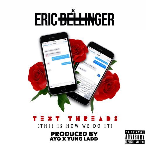 Eric Bellinger – Text Threads Lyrics | Genius Lyrics