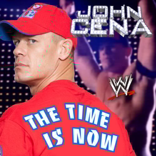 John Cena & Tha Trademarc – The Time Is Now Lyrics | Genius Lyrics