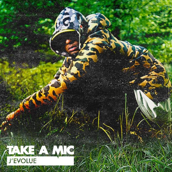 Take A Mic – J’évolue Lyrics | Genius Lyrics