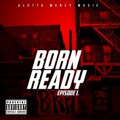 Sha Mula - Sha Mula | Born Ready: Episode 1 Lyrics and Tracklist | Genius