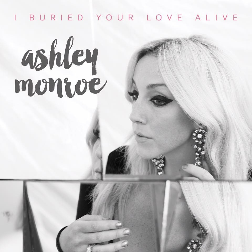 Ashley Monroe – I Buried Your Love Alive Lyrics | Genius Lyrics