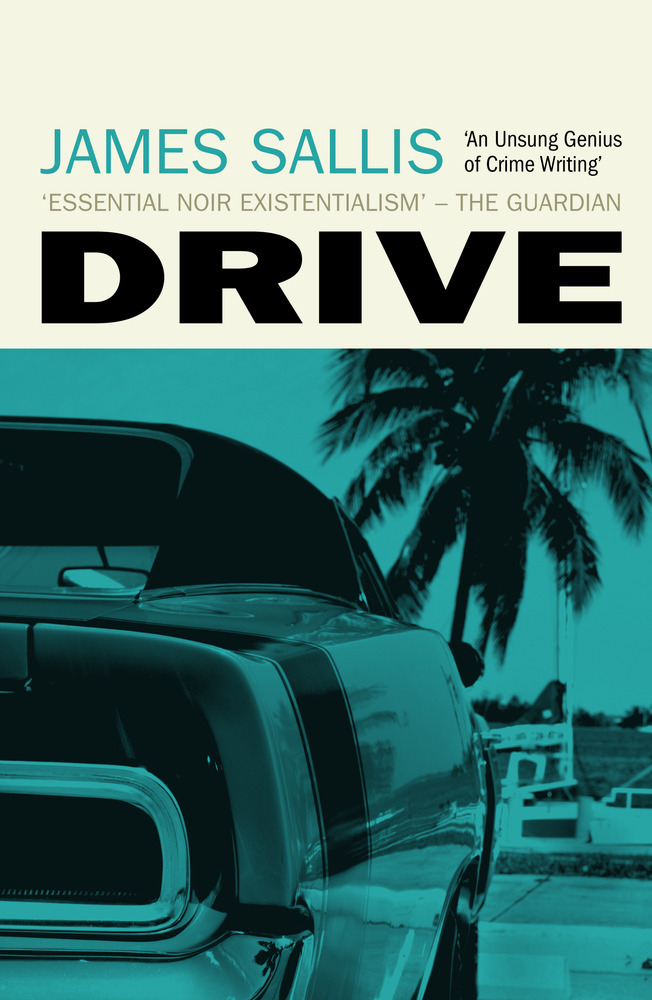 James Sallis – Drive - Chapter One | Genius