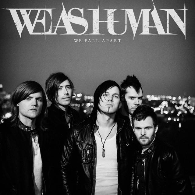 We As Human – We Fall Apart Lyrics | Genius Lyrics