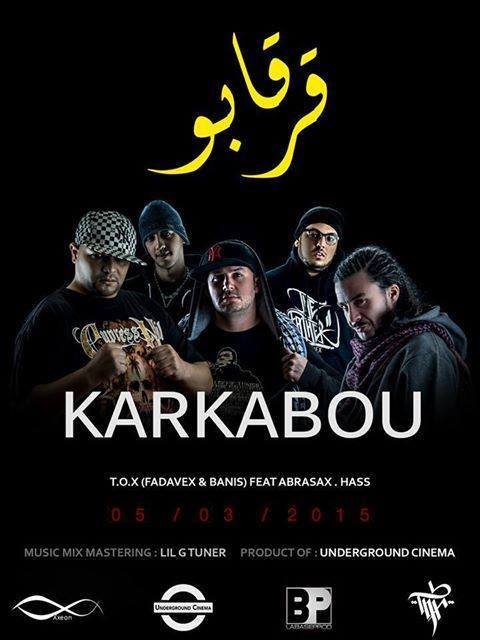 TOX (Theory Of Existence) – Karkabou - قرقابو Lyrics | Genius Lyrics