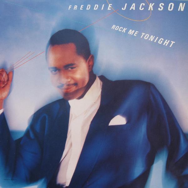 Freddie Jackson - Rock Me Tonight Lyrics and Tracklist | Genius