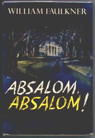 William Faulkner – Absalom Absalom (Chapter I) | Genius