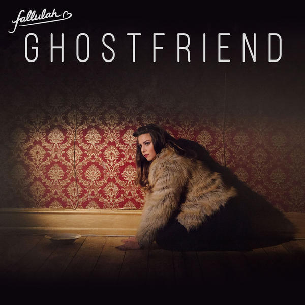 Fallulah – Ghostfriend Lyrics | Genius Lyrics
