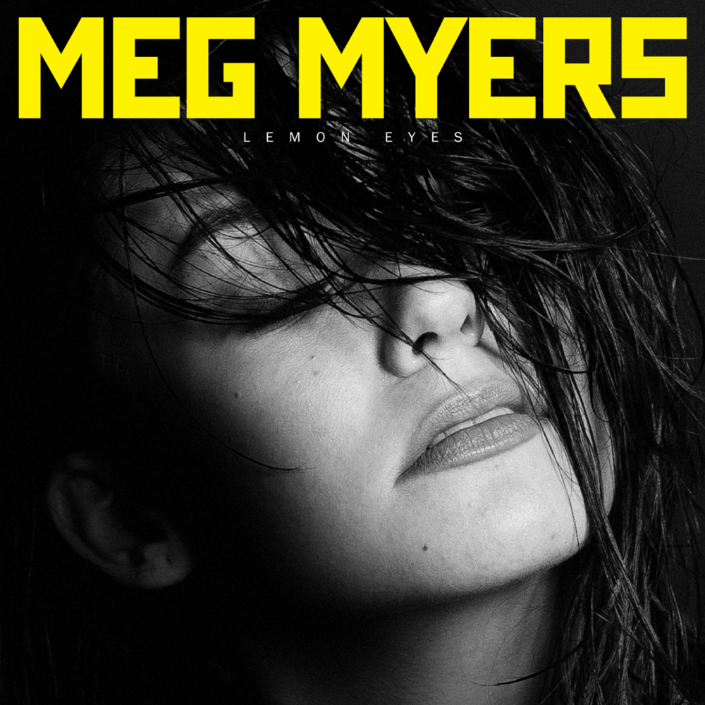 MEG MYERS – Lemon Eyes Lyrics | Genius Lyrics