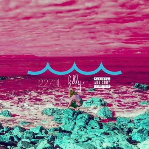 Felly – This Shit Comes in Waves Lyrics | Genius Lyrics