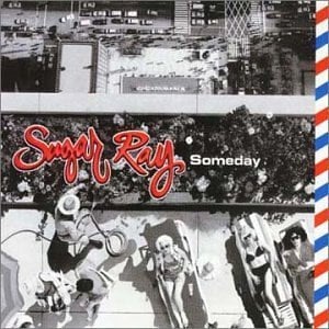 Sugar Ray – Someday Lyrics | Genius Lyrics