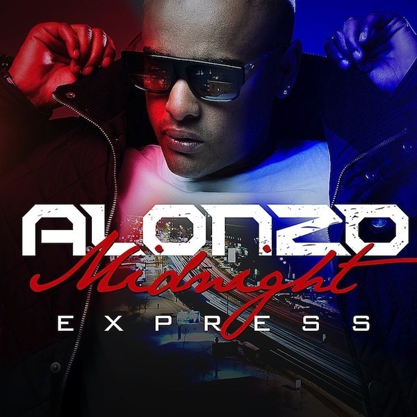 Alonzo – Midnight Express Lyrics | Genius Lyrics