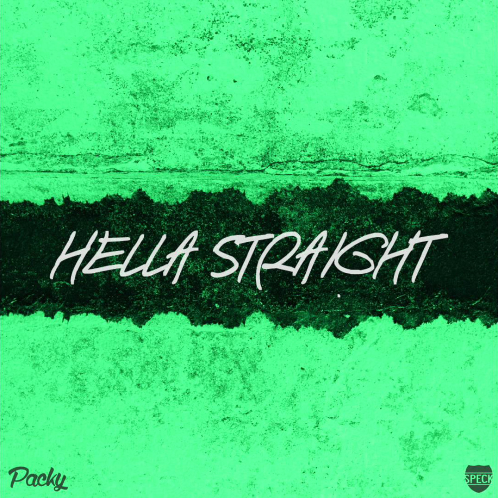 Packy – Hella Straight Lyrics | Genius Lyrics