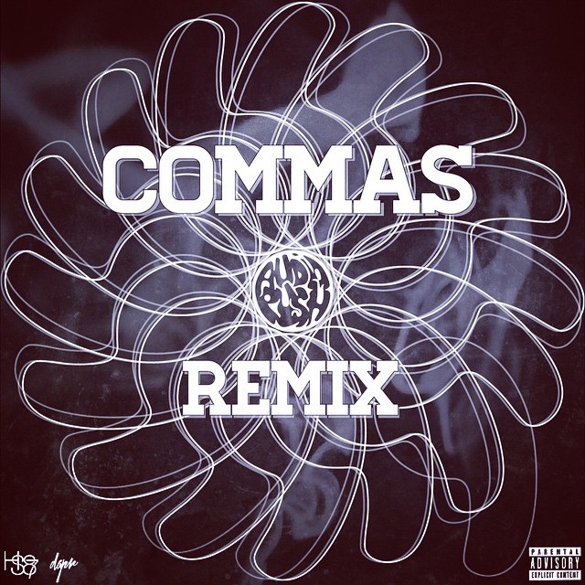 Audio Push – Commas (Remix) Lyrics | Genius Lyrics