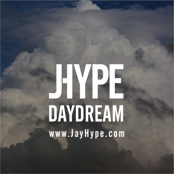 Jay Hype – DayDream Lyrics | Genius Lyrics