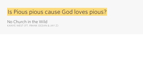 Is Pious pious cause God loves pious? – No Church in the Wild