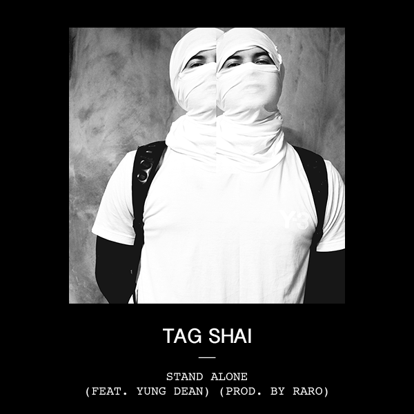 Tag Shai – Stand Alone Lyrics | Genius Lyrics