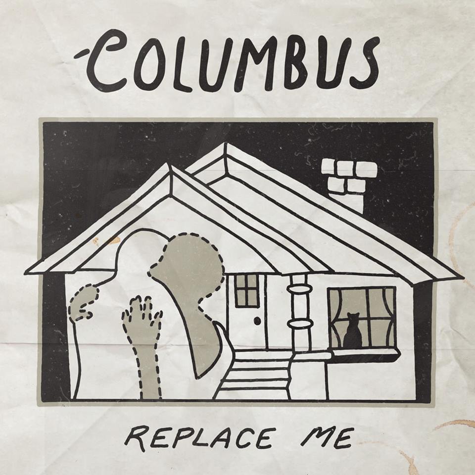 Columbus – Replace Me Lyrics | Genius Lyrics