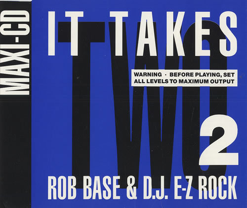 Rob Base & DJ E-Z Rock – It Takes Two Lyrics | Genius Lyrics