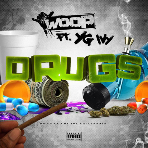 Woop – Drugs Lyrics | Genius Lyrics