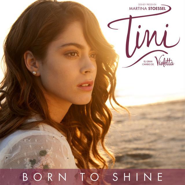 TINI – Born to Shine Lyrics | Genius Lyrics