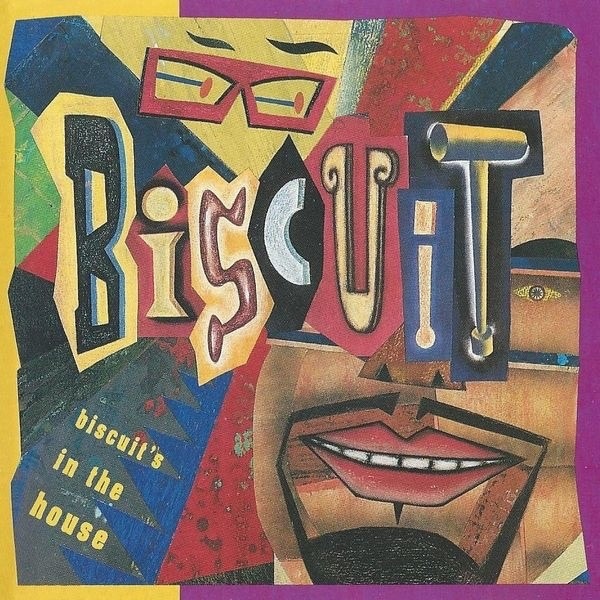 Biscuit (USA) – Biscuit's in the House Lyrics | Genius Lyrics