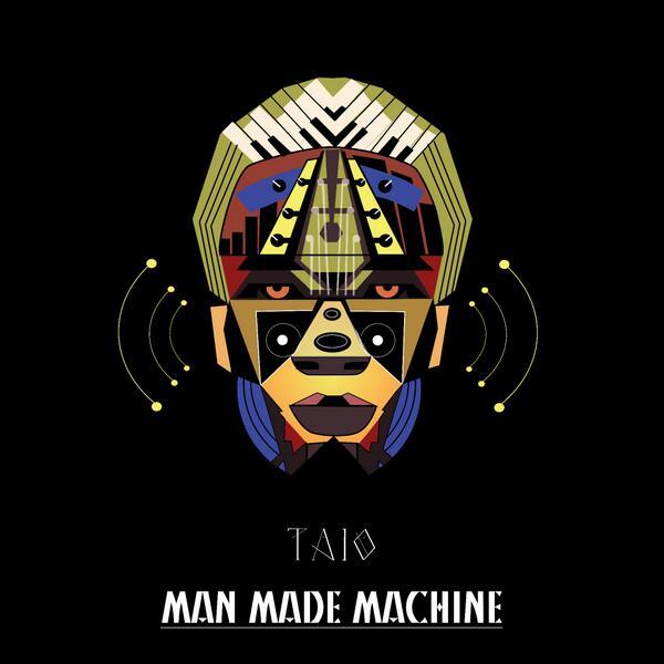 TAIO Kenya – Man Made Machine Lyrics | Genius Lyrics