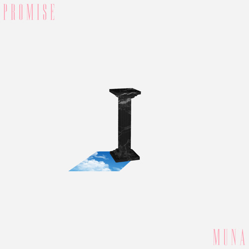 MUNA – Promise Lyrics | Genius Lyrics